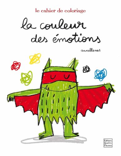 Le monstre des couleurs va à l’école : couverture de l’album (de 4 ...